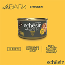Schesir After Dark Wholefood In Broth For Cat - Chicken 80g (Min Order- 12 Cans) | SMBG B2B Website